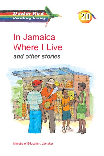 Doctor Bird Reading Series Books | Ministry of Education Youth ...