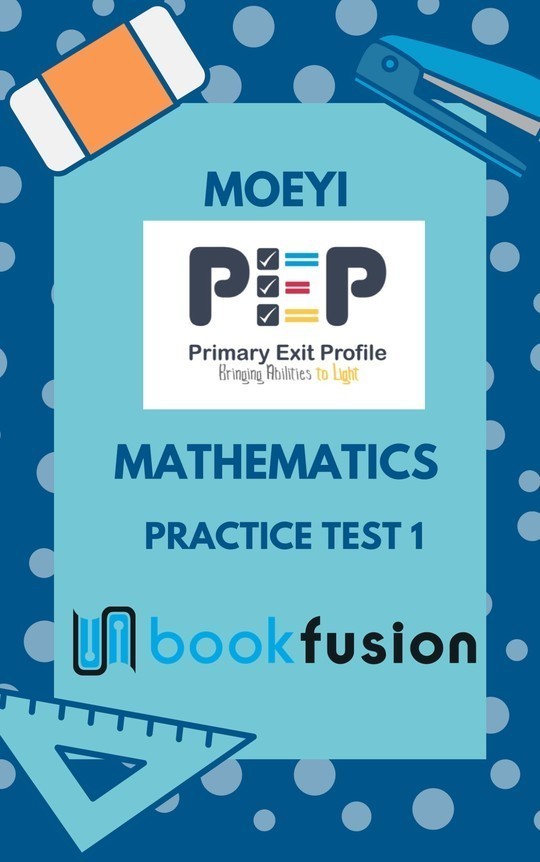 PEP Mathematics Practice Test 1 By MOEYI BookFusion