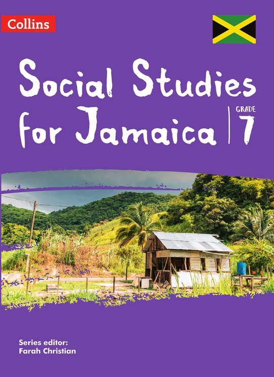 Social Studies For Jamaica Grade 7 By Farah Christian BookFusion Social Studies For Jamaica Grade 7 By Farah Christian BookFusion