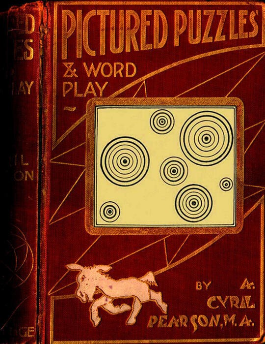 Pictured Puzzles And Word Play A Companion To The Twentieth Century Standard Puzzle Book By 