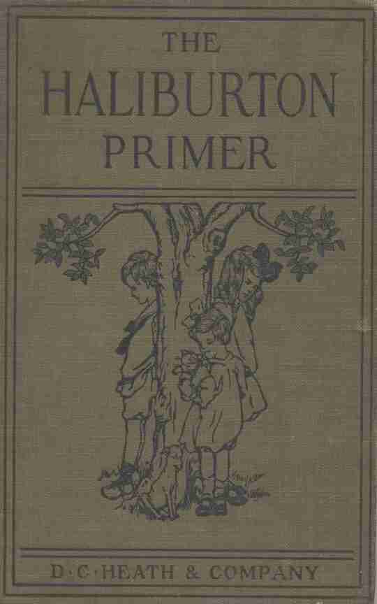 The Haliburton primer by M. W. Haliburton | BookFusion