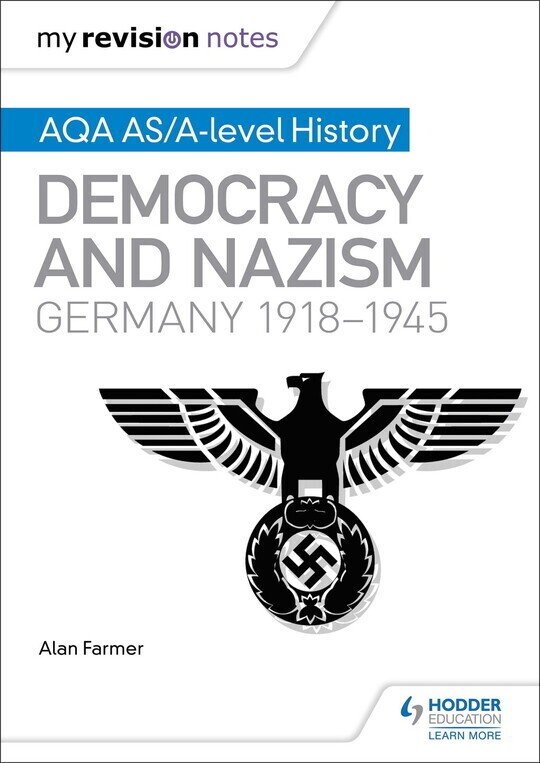 My Revision Notes: AQA AS/A-level History: Democracy and Nazism ...