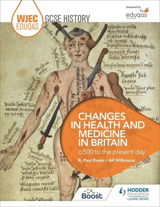 WJEC Eduqas GCSE History: Changes in Health and Medicine in Britain, c ...