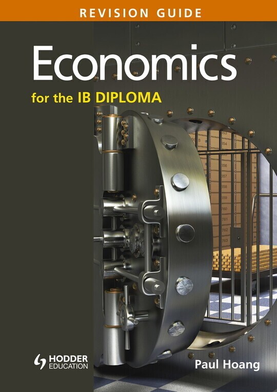Economics for the IB Diploma Revision Guide by Paul Hoang | BookFusion