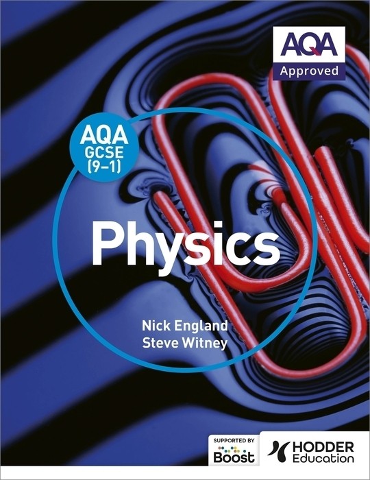 AQA GCSE (9-1) Physics Student Book by Nick England | BookFusion