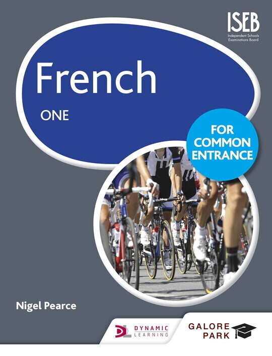 French for Common Entrance One by Nigel Pearce | BookFusion