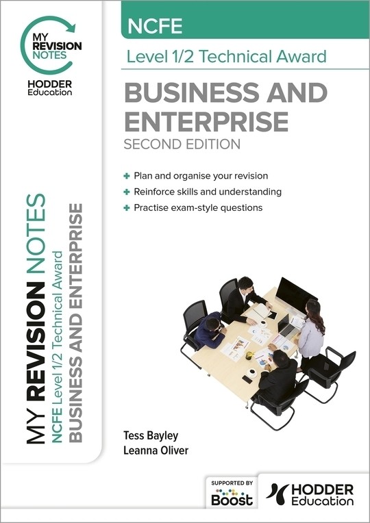 My Revision Notes Ncfe Level 1 2 Technical Award In Business And Enterprise Second Edition By