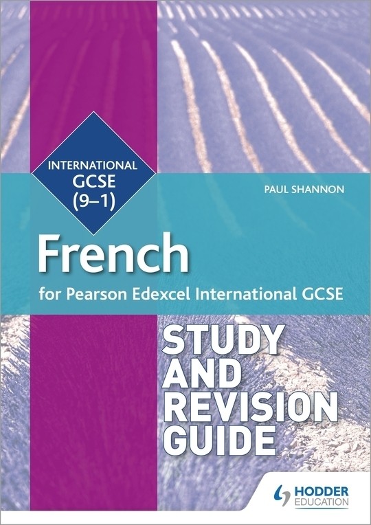 Pearson Edexcel International GCSE French Study and Revision Guide by ...