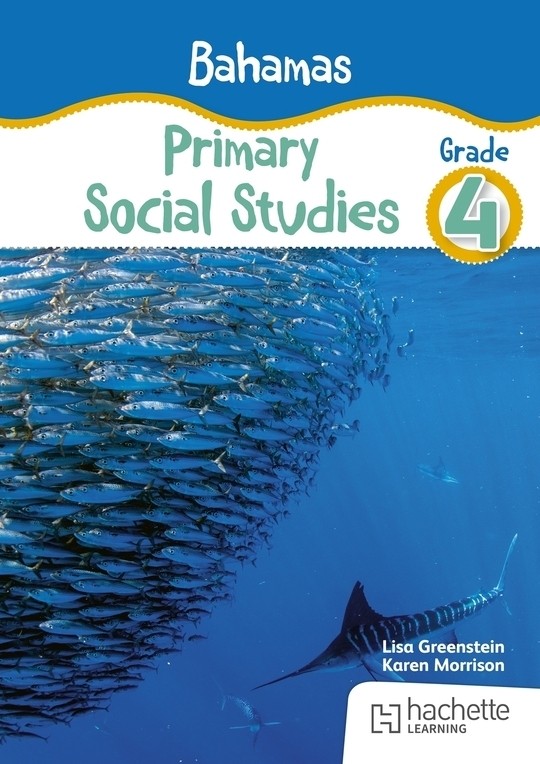 Bahamas Primary Social Studies Grade 4 by Lisa Greenstein | BookFusion Bahamas Primary Social Studies Grade 4 by Lisa Greenstein | BookFusion