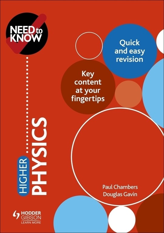 Need to Know: Higher Physics by Douglas Gavin | BookFusion