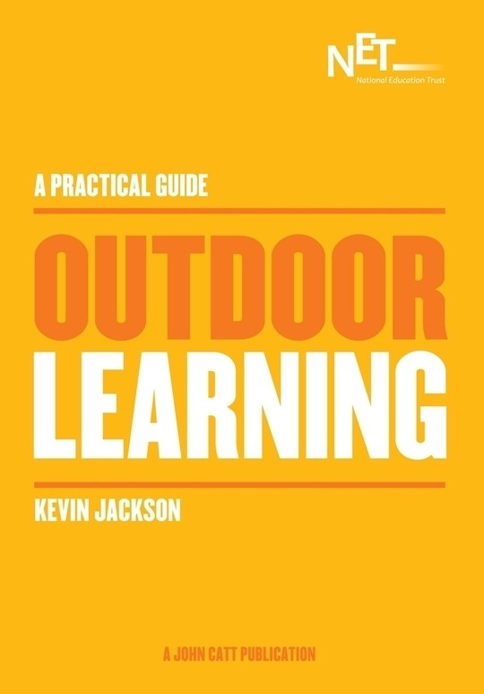 A Practical Guide: Outdoor Learning by Kevin Jackson | BookFusion