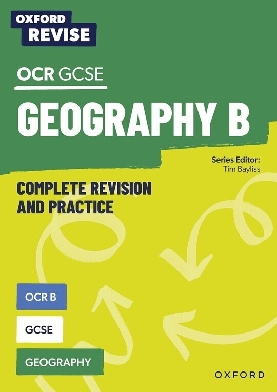 Oxford Revise: OCR GCSE Geography B by Rebecca Priest | BookFusion