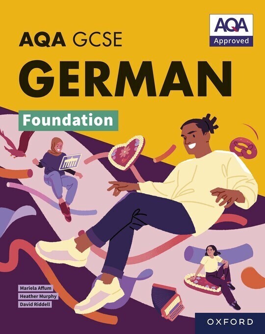 AQA GCSE German Foundation: AQA GCSE German Foundation Student Book ...