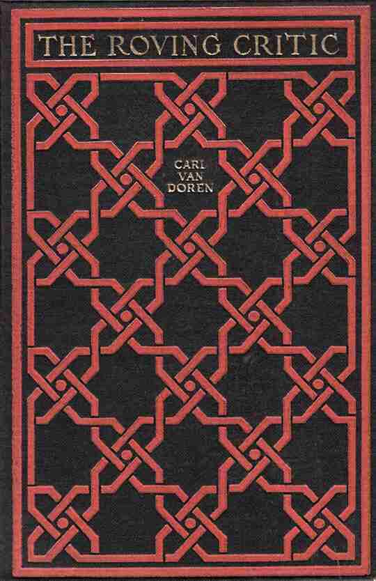 The roving critic by Carl Van Doren | BookFusion